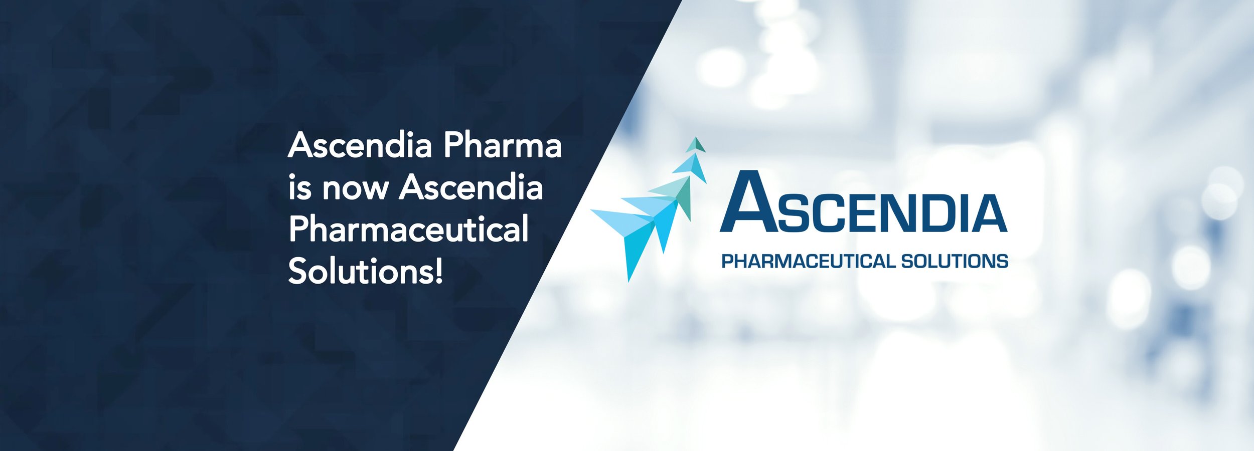 “Ascendia Pharmaceutical Solutions” Launched to Meet Drug Development and Manufacturing Needs