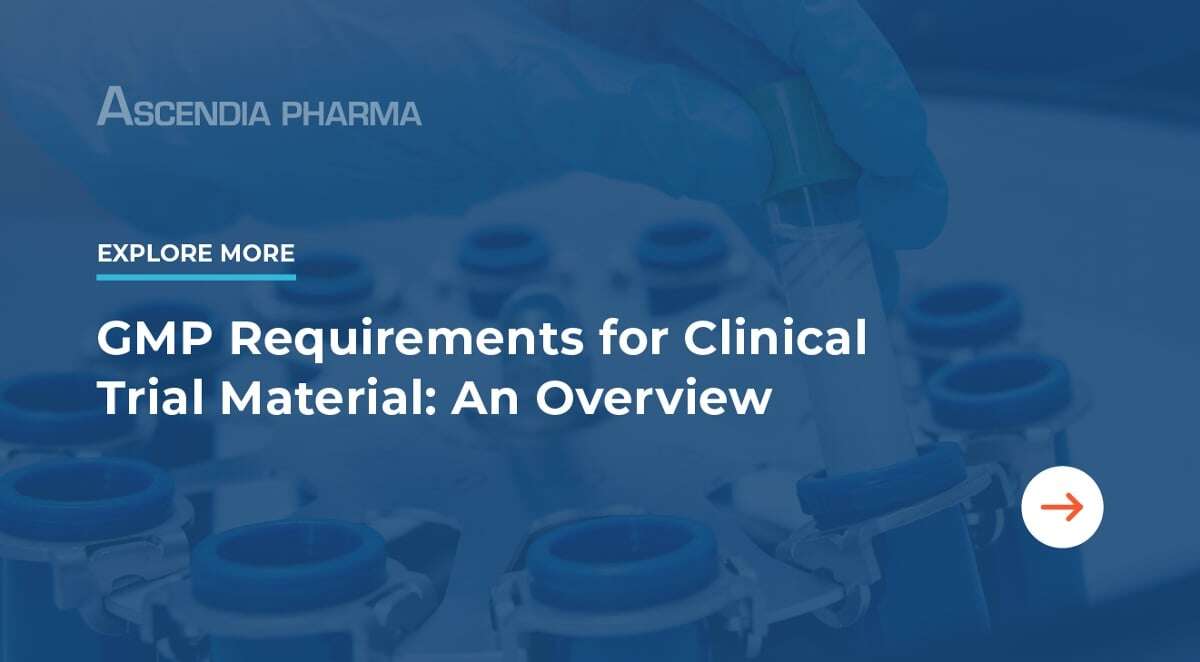 Clinical Manufacturing: What It Is and How It Works