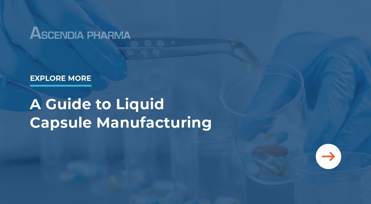 Capsule Formulation Development: From Dosage Forms to Filling