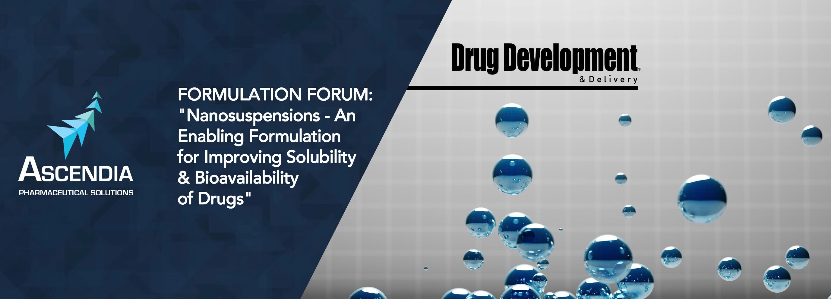 Ascendia Pharmaceutical Solutions FORMULATION FORUM: "Nanosuspensions ...