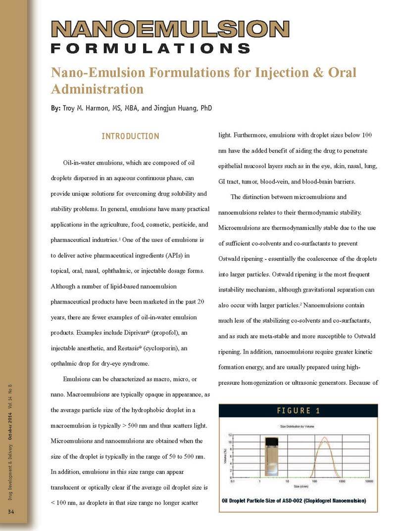 Nano-Emulsion Formulations for Injection & Oral Administration Nano-Emulsion Formulations for Injection & Oral Administration